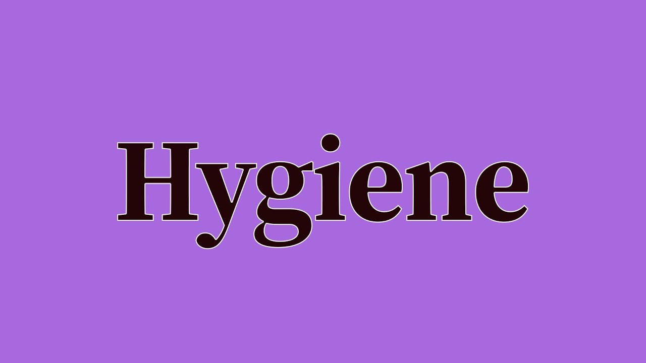 Hygiene Pronunciation and Meaning - YouTube