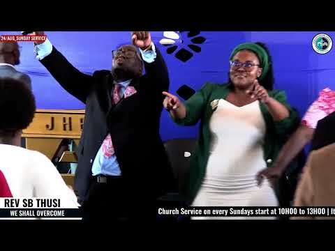 Rev SB Thusi | We shall overcome
