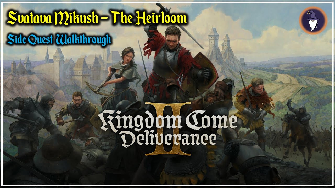 KINGDOM COME DELIVERANCE 2 | SIDE QUEST FROM SVATAVA MIKUSH - THE ...