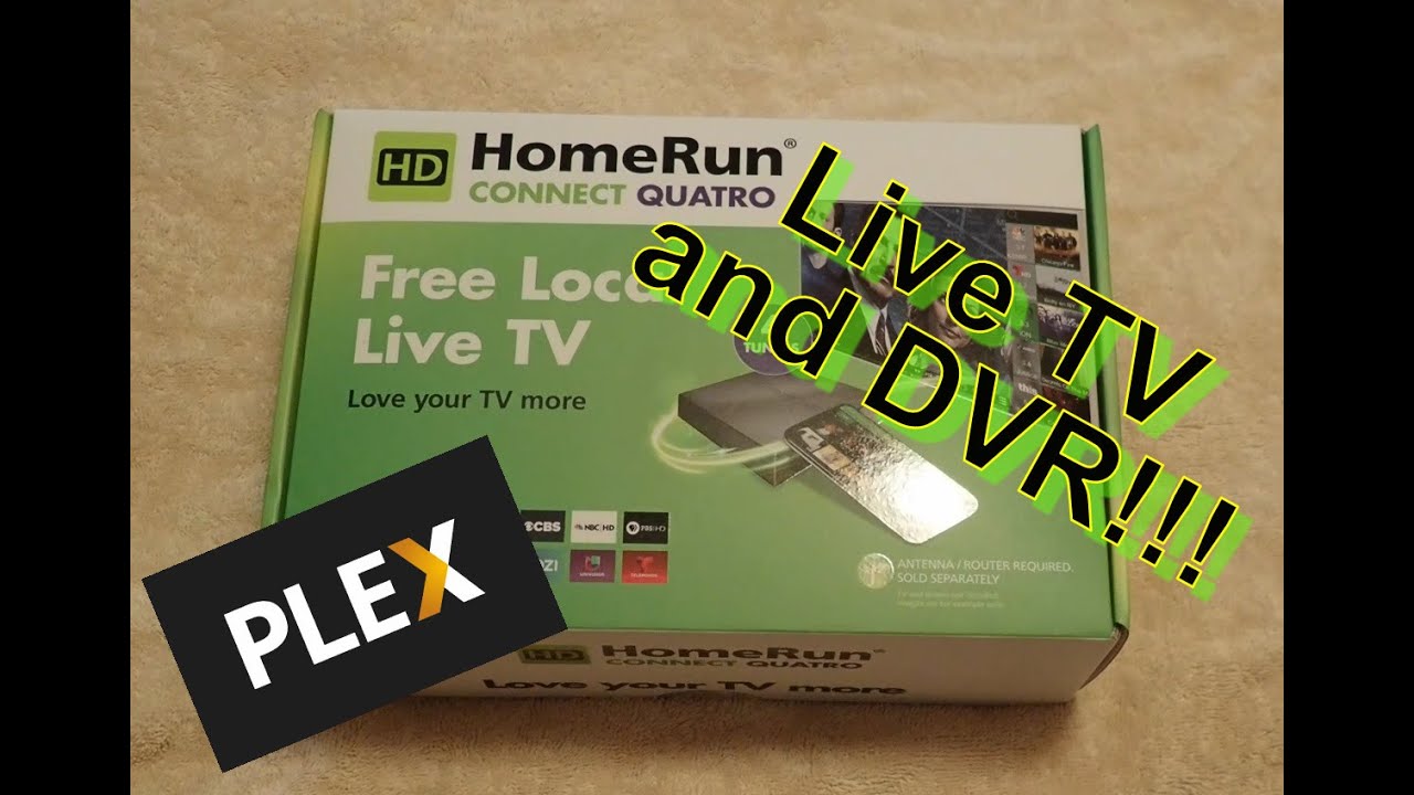 Unboxing and install of the HD HomeRun Connect Quatro along with Plex ...
