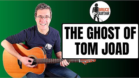 The Ghost Of Tom Joad guitar lessons! - YouTube