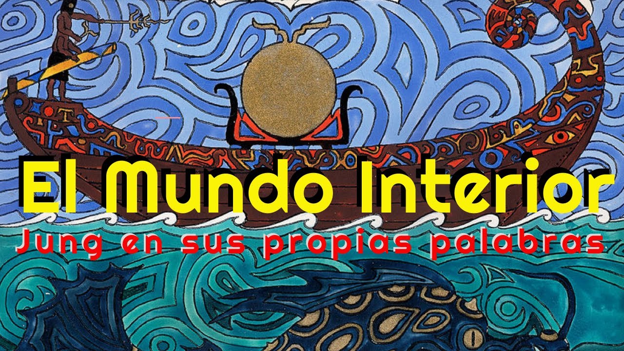 EL mundo interior - Jung en sus propias palabras (Documental Completo ...