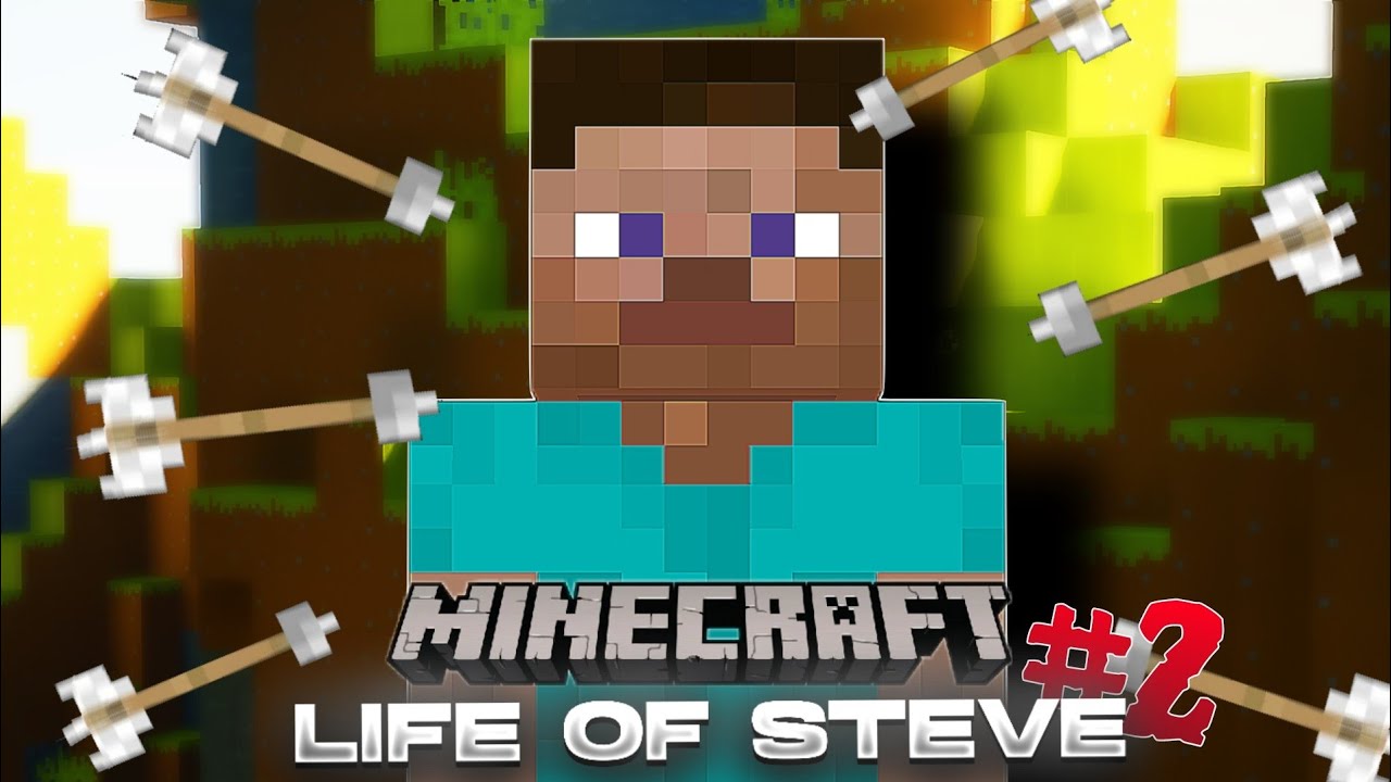 Let's Grind... | LIFE OF STEVE PART 2 | Minecraft Movie - YouTube