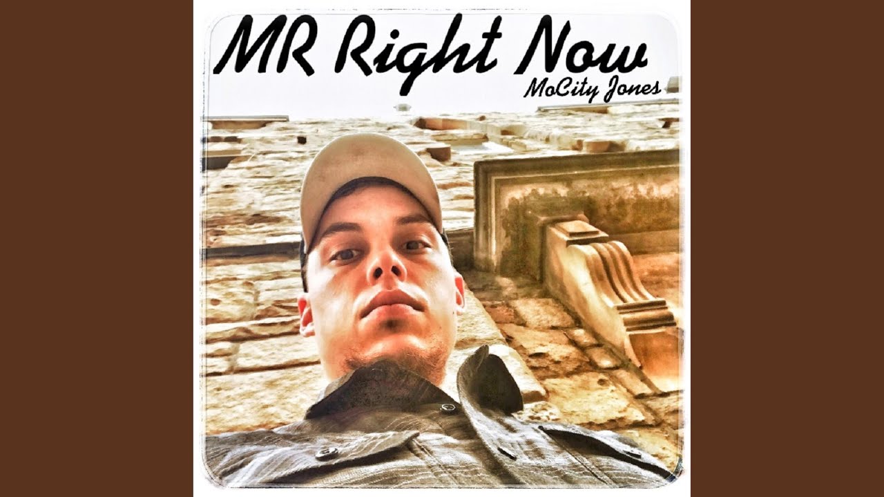 Mr Right Now - YouTube