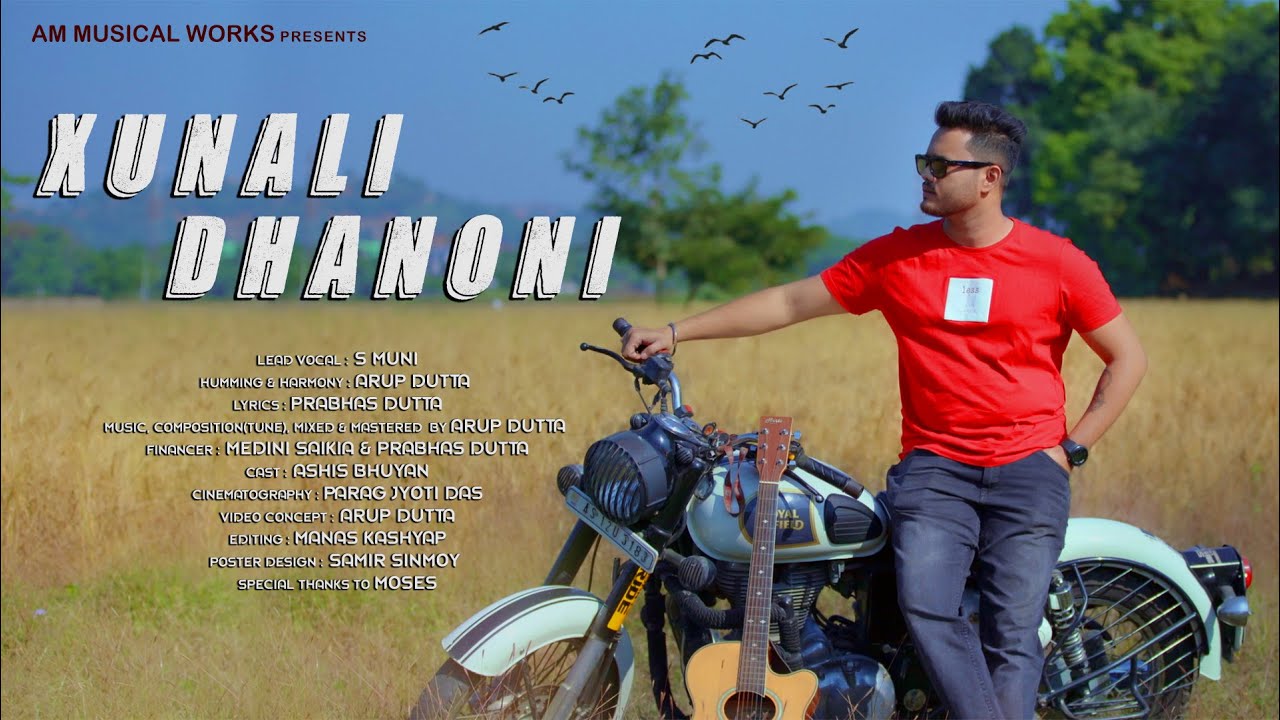 Xunali Dhanoni | New Assamese Video Song | S.Muni | Arup Dutta - YouTube