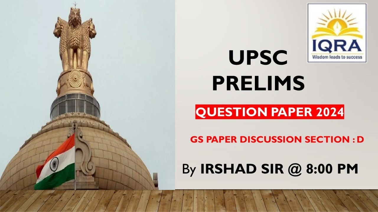 UPSC Prelims Paper 2024 Paper Discussion GS Section D #upsc #cse # ...