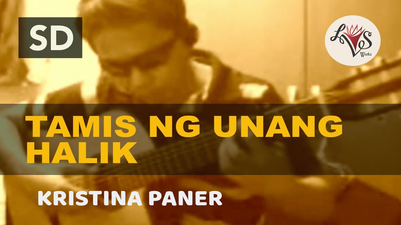 Tamis Ng Unang Halik - Kristina Paner | classical guitar - YouTube