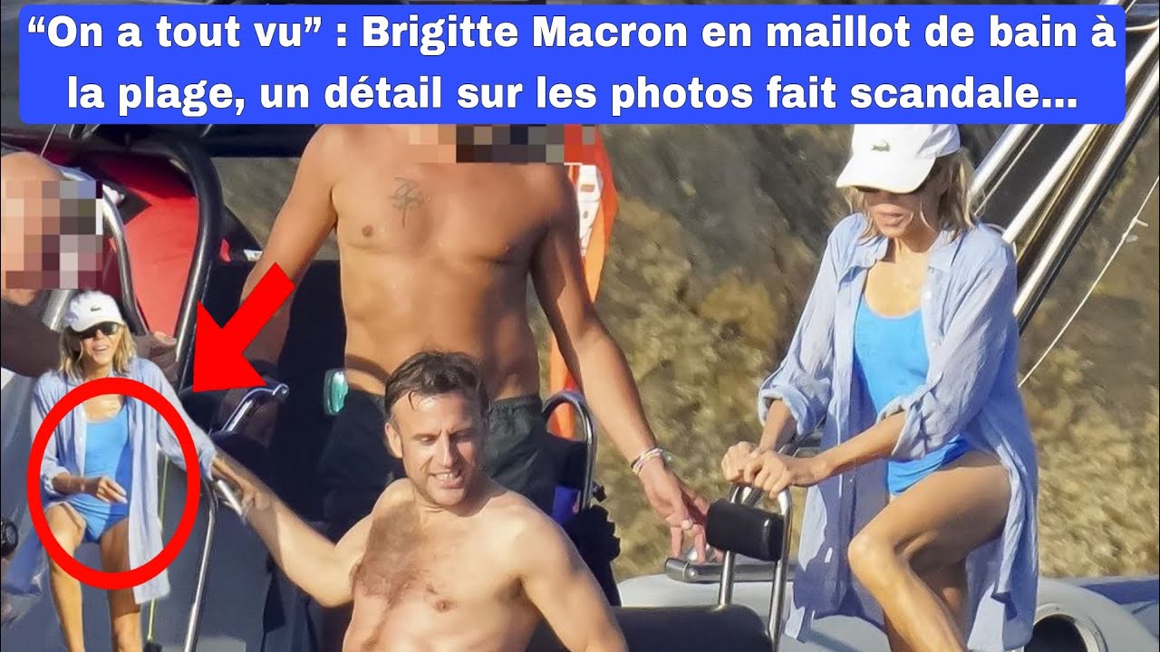 “On a tout vu”: Emmanuel, Brigitte Macron en maillot de bain, un détail sur les photos fait ...