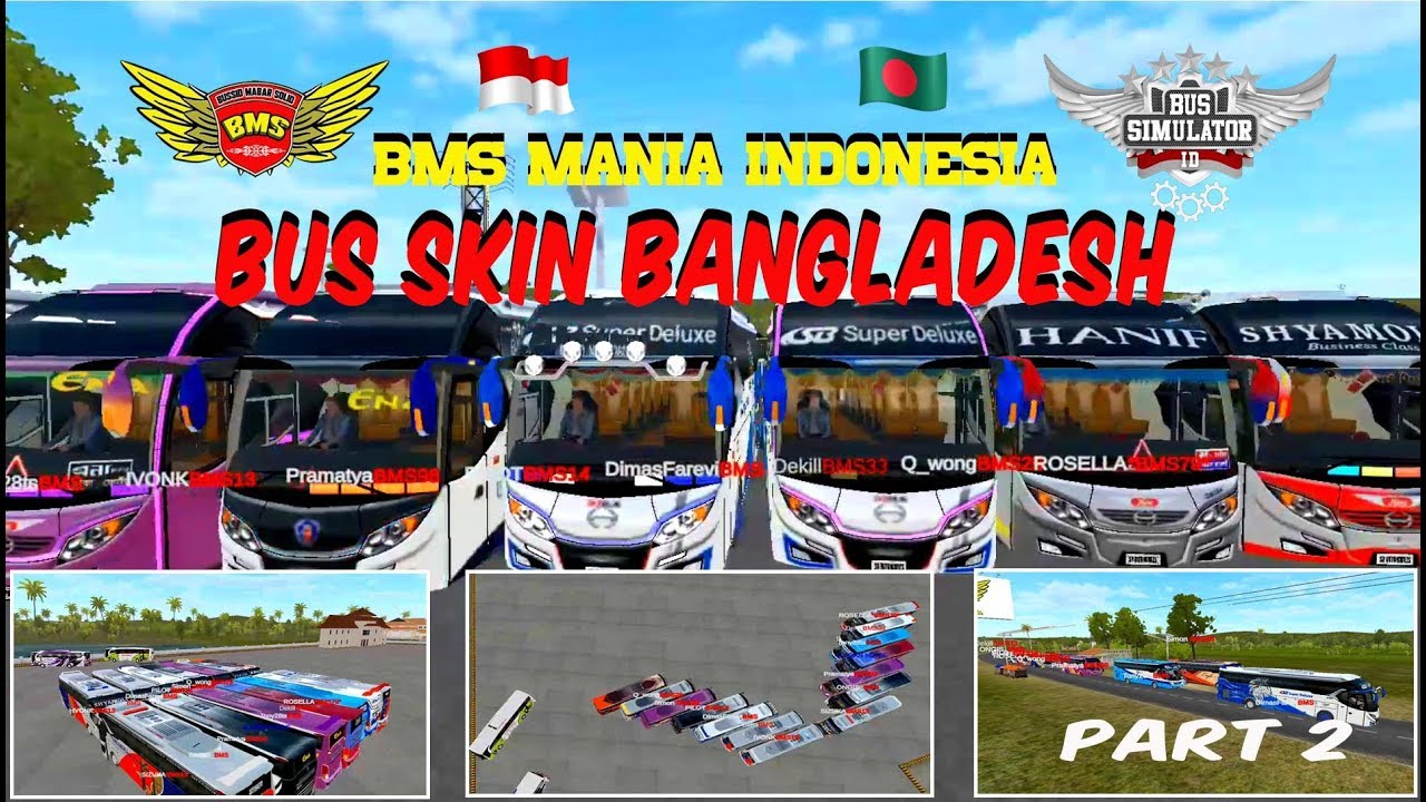 BMS MANIA INDONESIA//BUS SKIN BANGLADESH PART 2// #BUSSID - YouTube