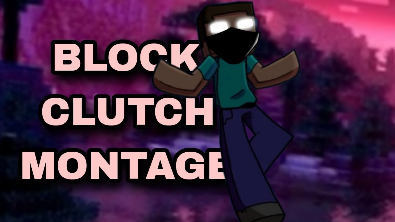 Fearless | A Minecraft Block Clutch Montage | - YouTube