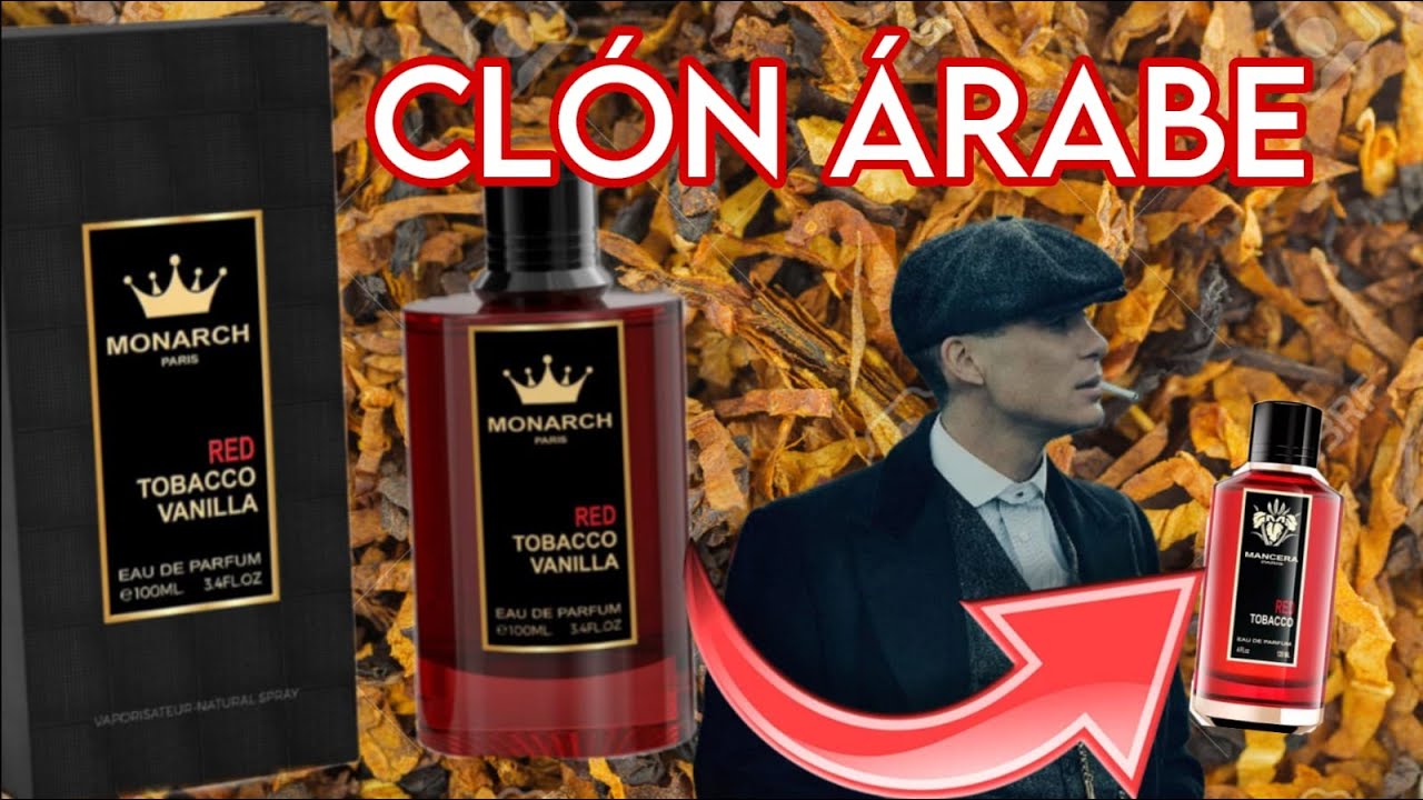 Perfume árabe: MONARCH PARIS Red Tobacco Vanilla / Clón de Mancera - YouTube