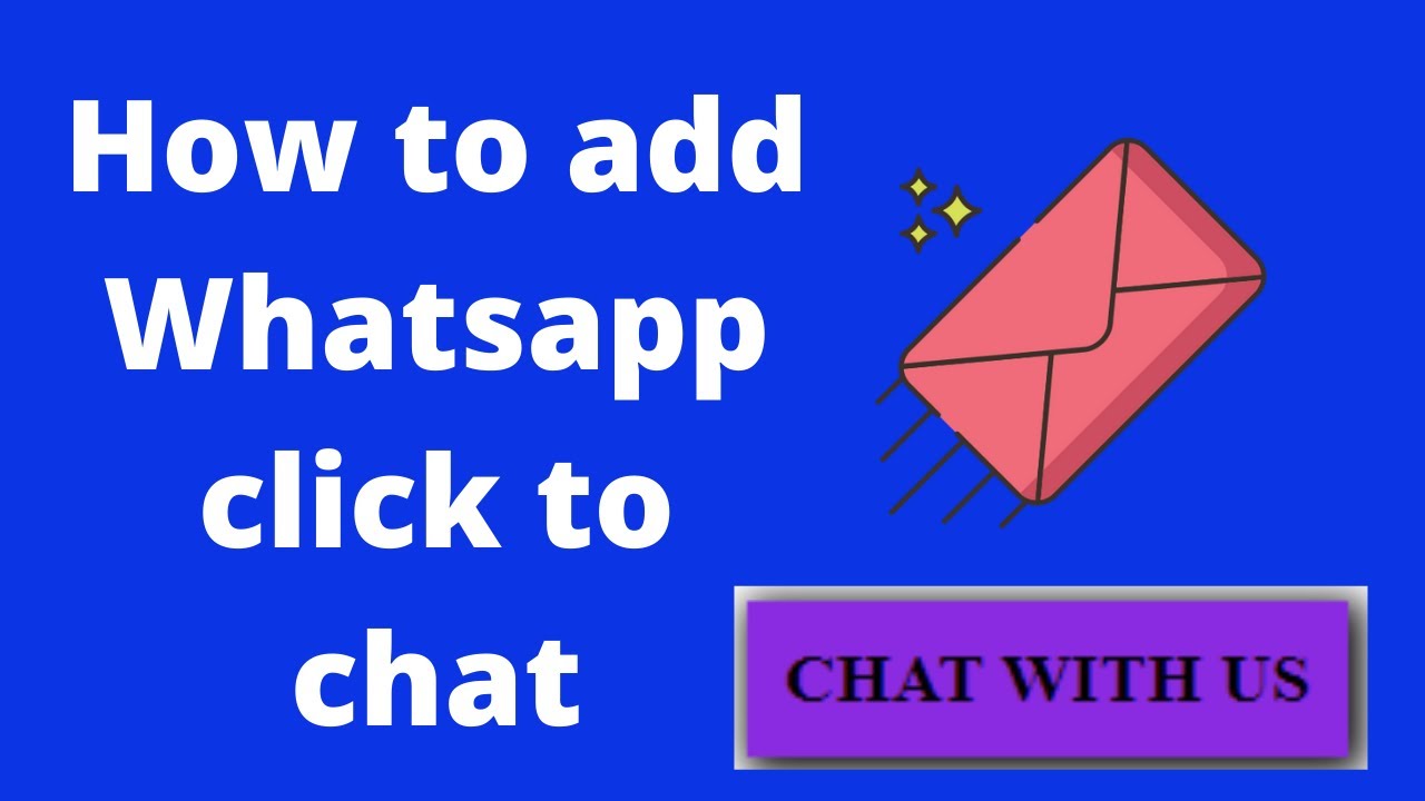 Whatsapp Click To Chat | how to add whatsapp click to chat - YouTube