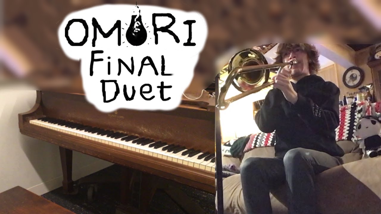 OMORI - Final Duet on Trombone and Piano w/ sheet music - YouTube