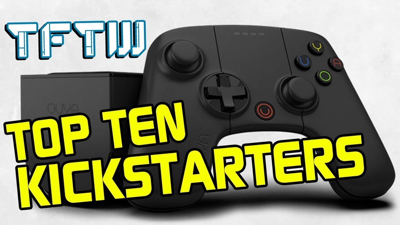 ETC Archive: Top Ten Kickstarter Projects - TFTW - YouTube