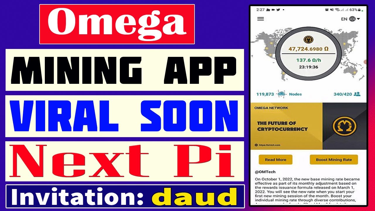 OMEGA Mining App is the Next Pi Network | Invitation: daud | - YouTube