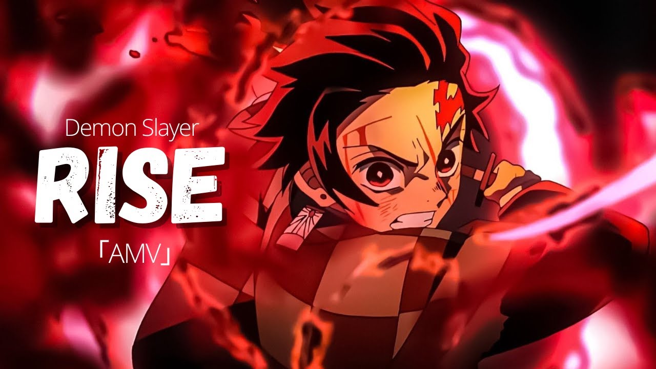Demon Slayer「AMV」- Rise - YouTube