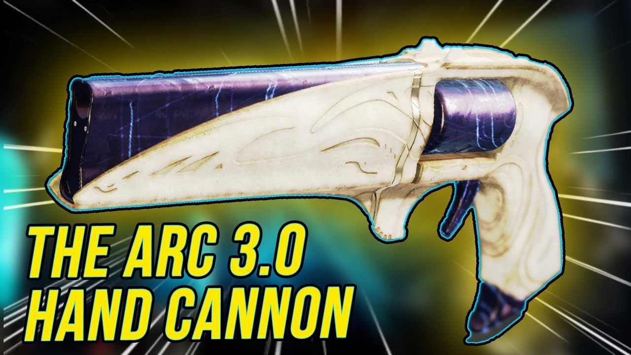 The BEST Arc 3.0 Hand Cannon In Destiny 2 (Get This ASAP) - YouTube