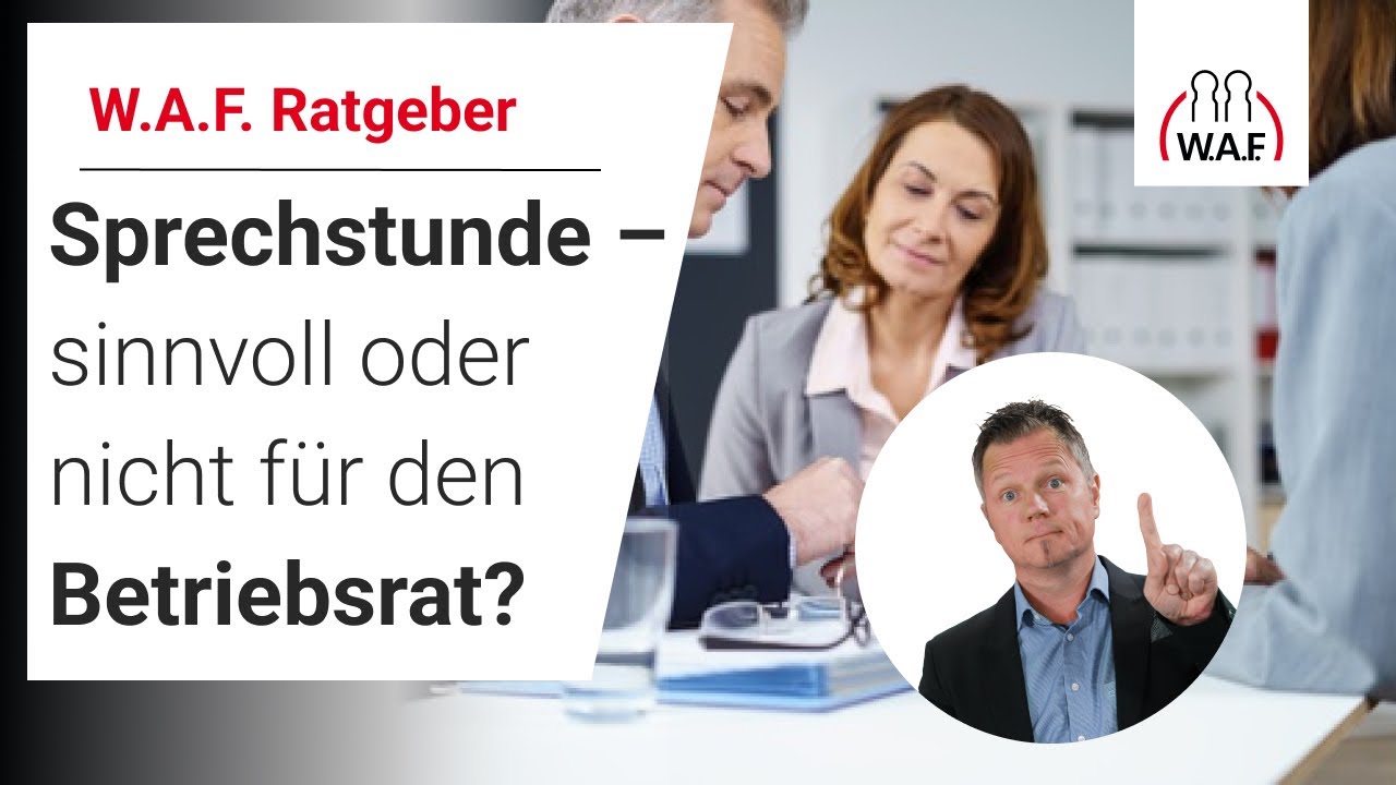 Sprechstunde - Fluch oder Segen für den BR? | Betriebsrat Video - YouTube