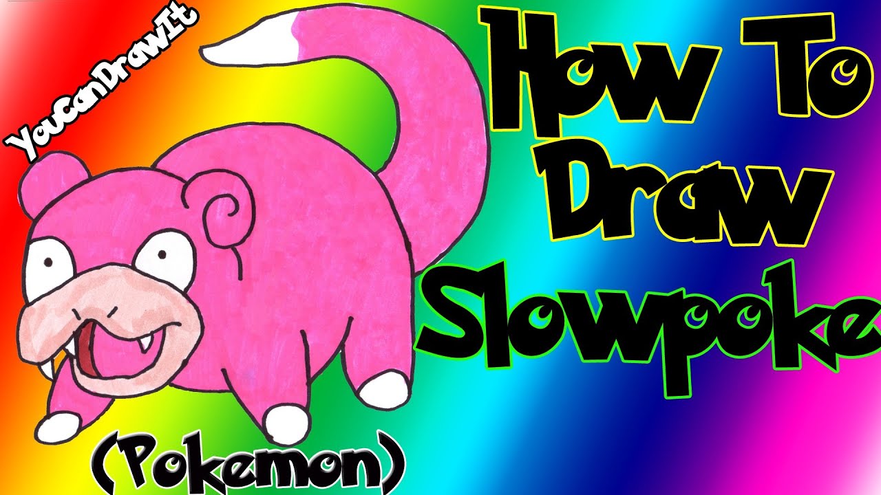 How To Draw Slowpoke from Pokemon YouCanDrawIt ツ - YouTube