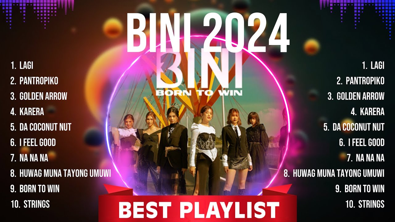 BINI 2024 Greatest Hits Selection 🎶 BINI 2024 Full Album 🎶 BINI 2024 ...