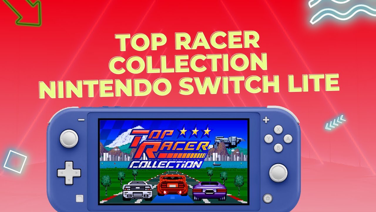 Top racer collection Nintendo switch Lite - YouTube