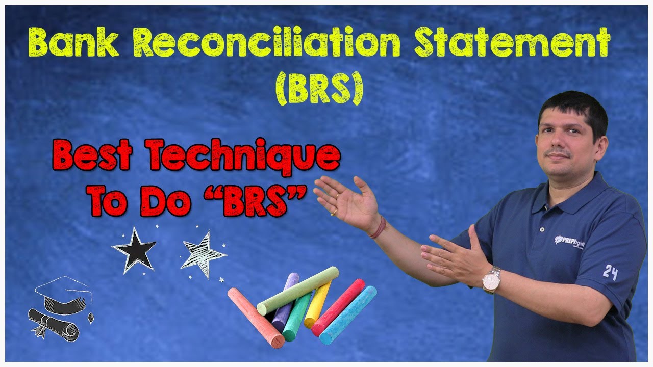 BRS - Best Technique to do Bank Reconciliation Statement | CA / CMA ...