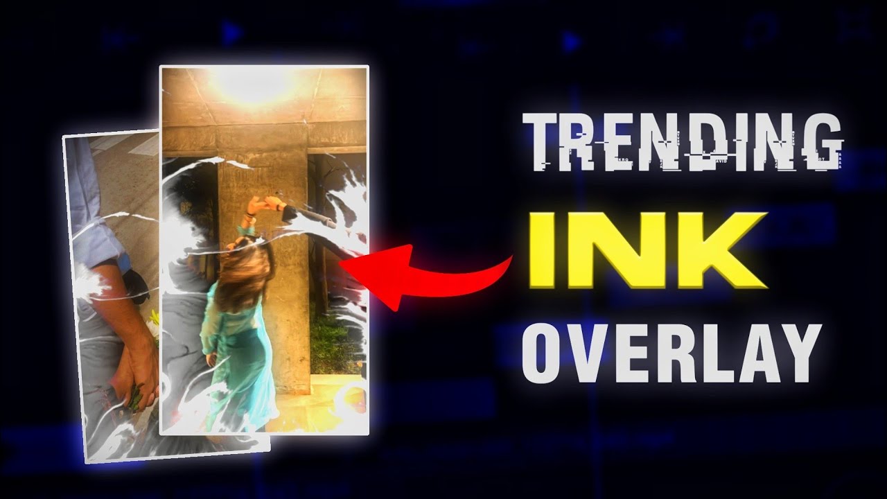 Ink overlay video editing || Ink overlay pack || SE Tutorials - YouTube