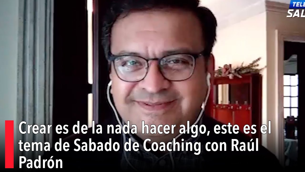 Crear es de la nada hacer algo, este es el tema de Sábado de Coaching ...