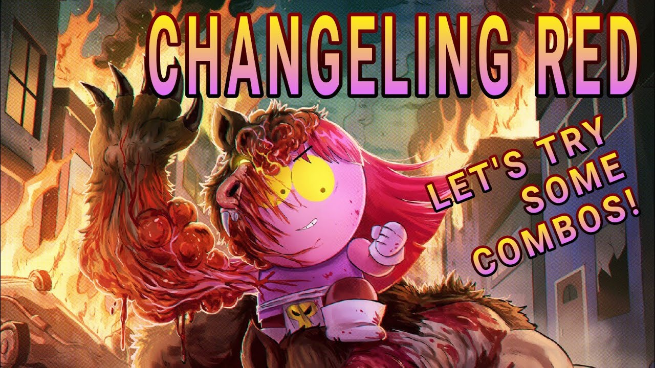 CHANGELING RED Combos and Tricks | South Park Phone Destroyer - YouTube