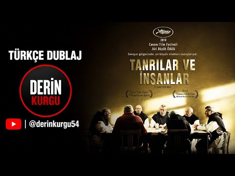 Tanrılar ve İnsanlar (Of Gods and Men) | Cannes Ödüllü Film | Türkçe Dublaj | İnanç ve Cesaret