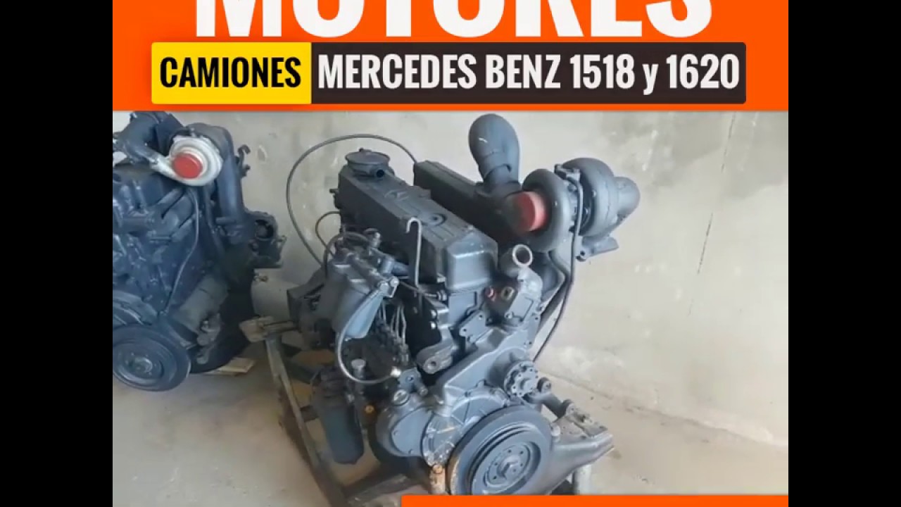 Motores para Camiones Mercedes Benz 1518 y 1620 - YouTube