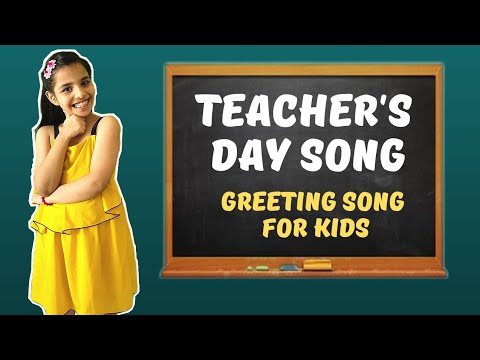 Teacher's day song | Teachers day song in English | Teachers day poem ...