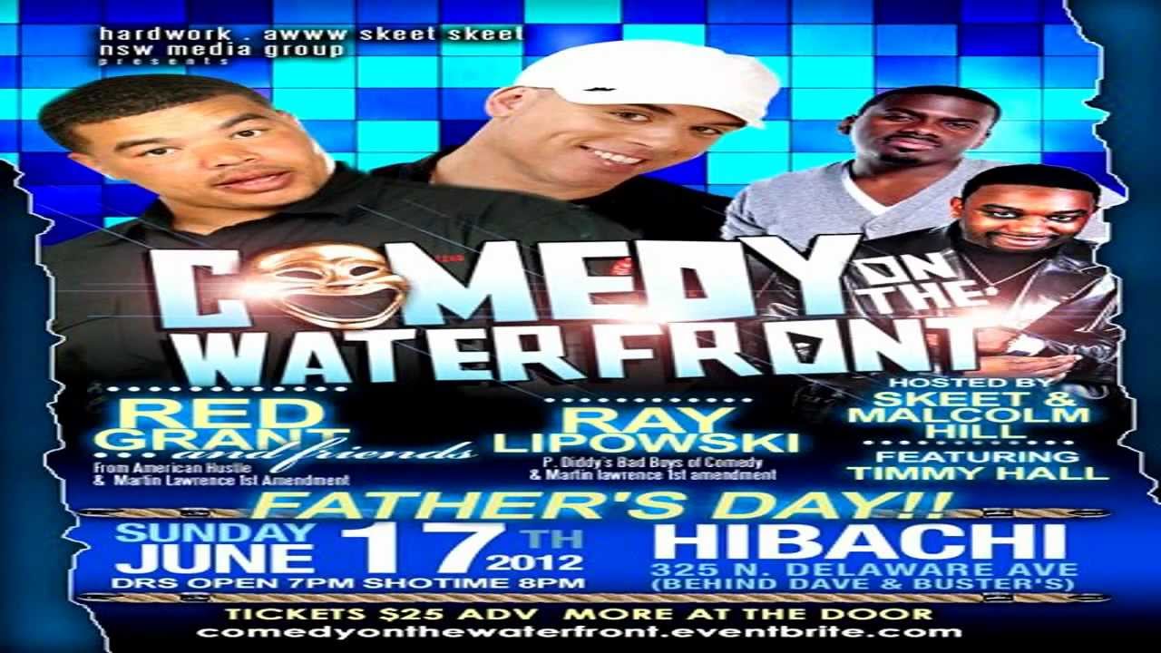 "Comedy On The Waterfront" Fathers Day 2012 @ Hibachi: Red Grant, Timmy ...