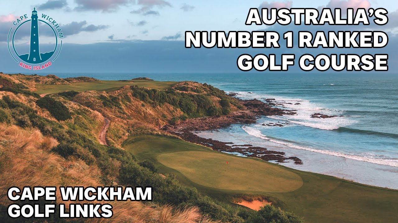 Cape Wickham Golf Links, Australia's new number 1 ranked golf course ...