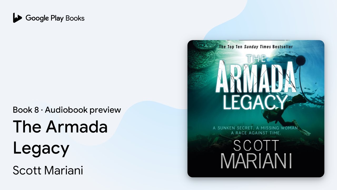 The Armada Legacy Book 8 by Scott Mariani · Audiobook preview - YouTube