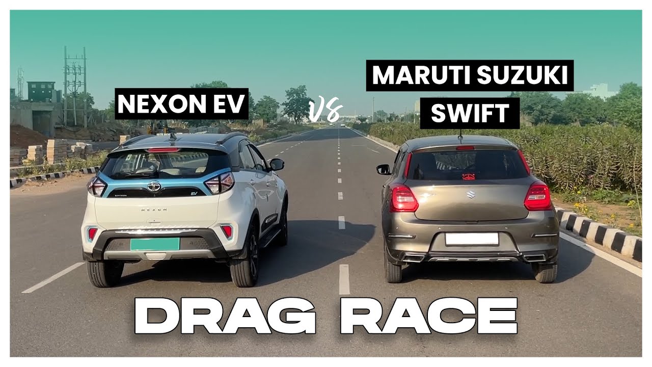 NEXON EV VS SWIFT: DRAG RACE🔥|| Fan hogya EV ka😍 - YouTube