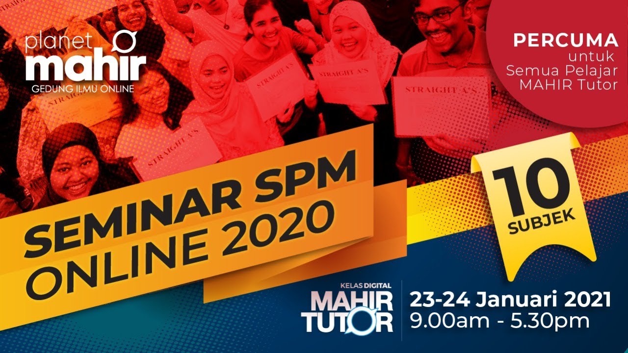Seminar SPM Online 2020 MAHIR TUTOR, 24 Januari (Matematik, Sains ...