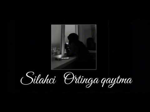Silahci -Ortinga qaytma (PREMYERA 2025)