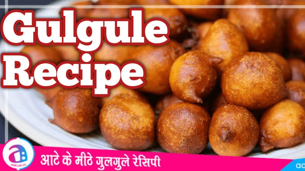 Gulgule recipe | मीठे गुलगुले की रेसीपी | How to make gulgule | कुरकुरे ...