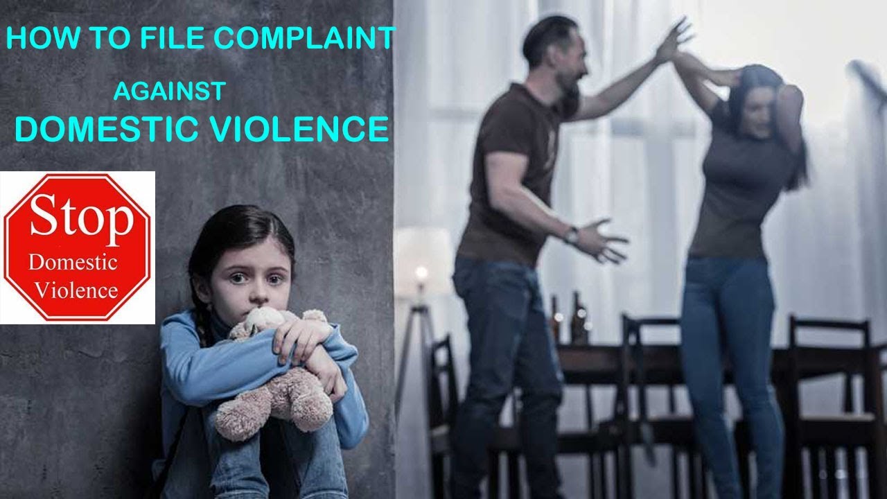 HOW TO FILE COMPLAINT AGAINST DOMESTIC VIOLENCE - YouTube