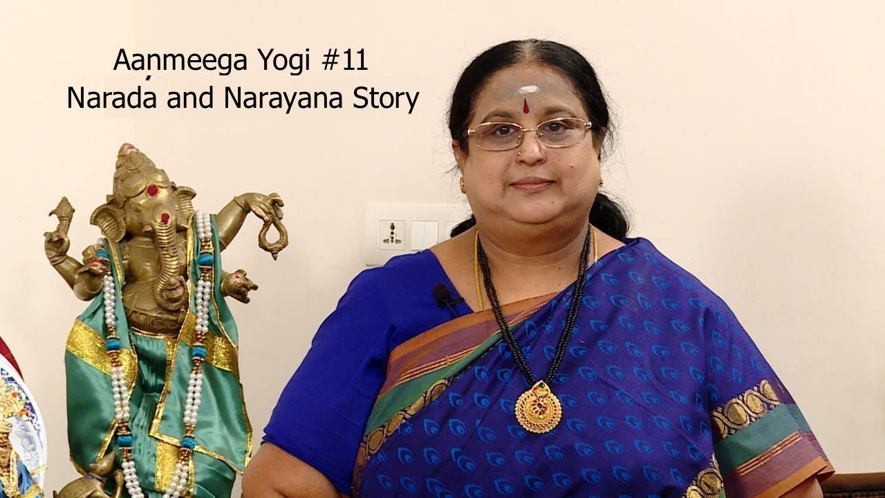 #11: Story of Narada and Narayana - YouTube