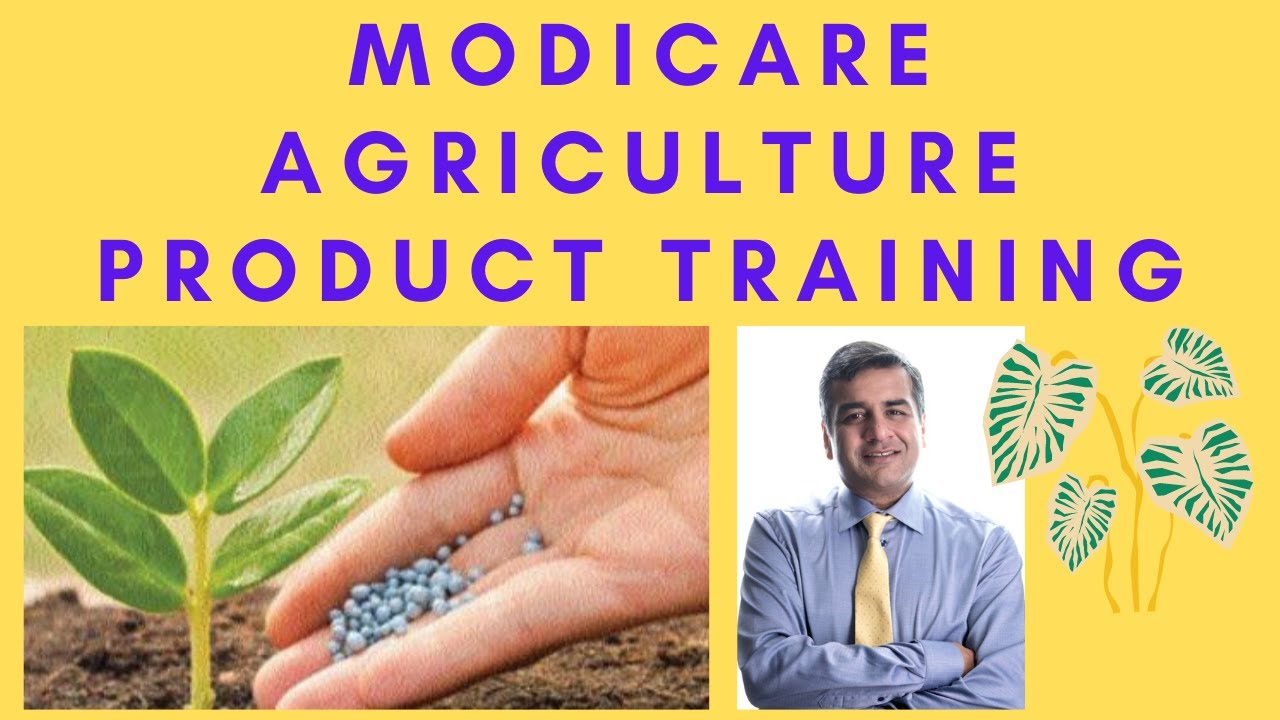 Modicare Agriculture Product Training - YouTube