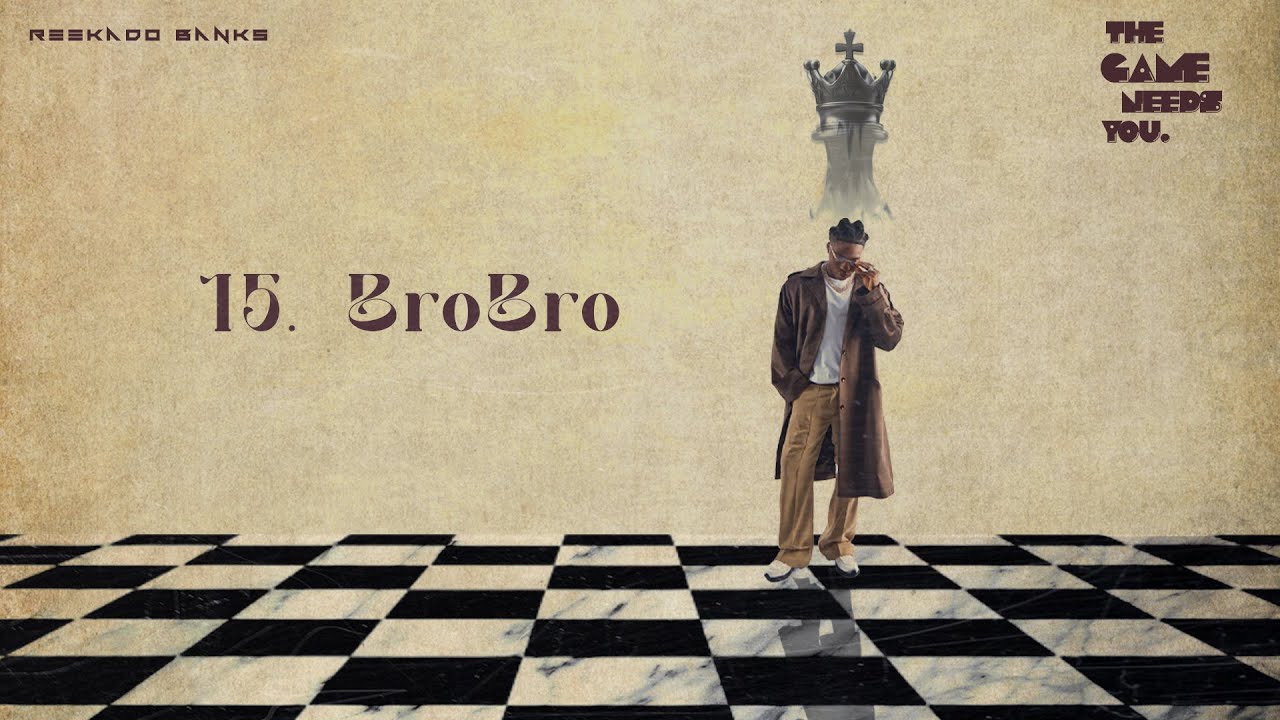 Reekado Banks - Bro Bro (Official Lyric Video) - YouTube Music