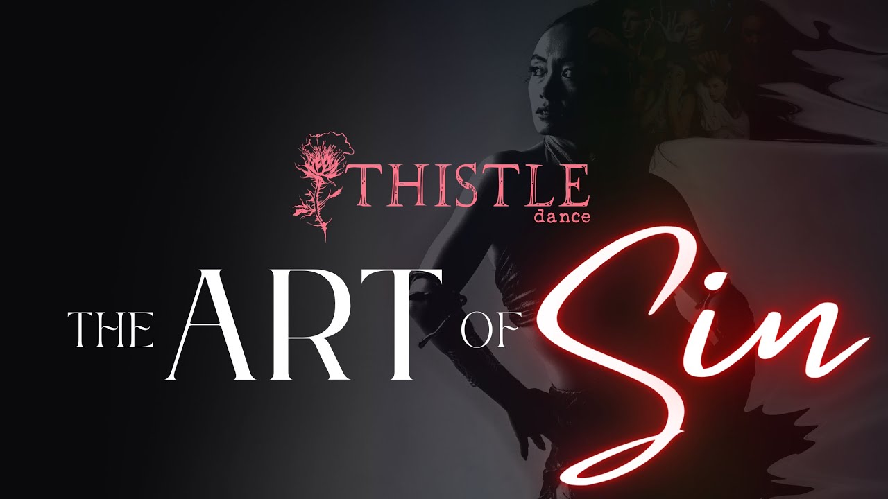 Thistle Dance's The Art of Sin - YouTube