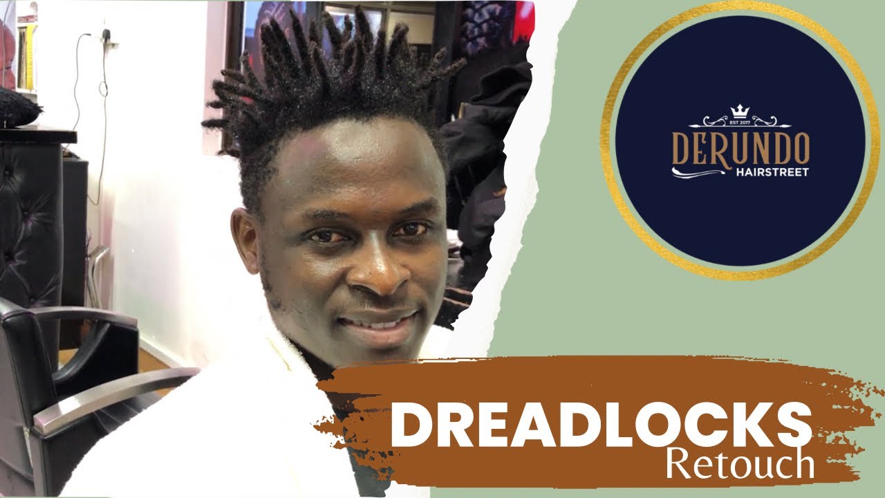DreadLocks Retouch Day | Hairdressing | Derundo HairStreet | Koree the ...