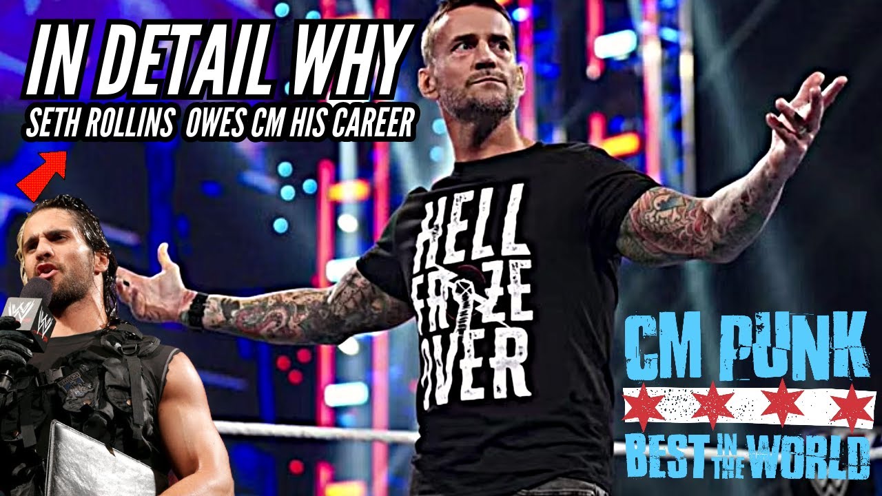 THE Reality of CM punk Paving THE way For Seth Rollins in the WWE! Explained Series - YouTube