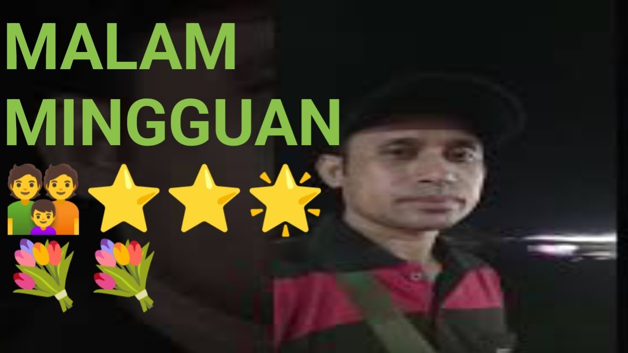 Malam Minggu - YouTube