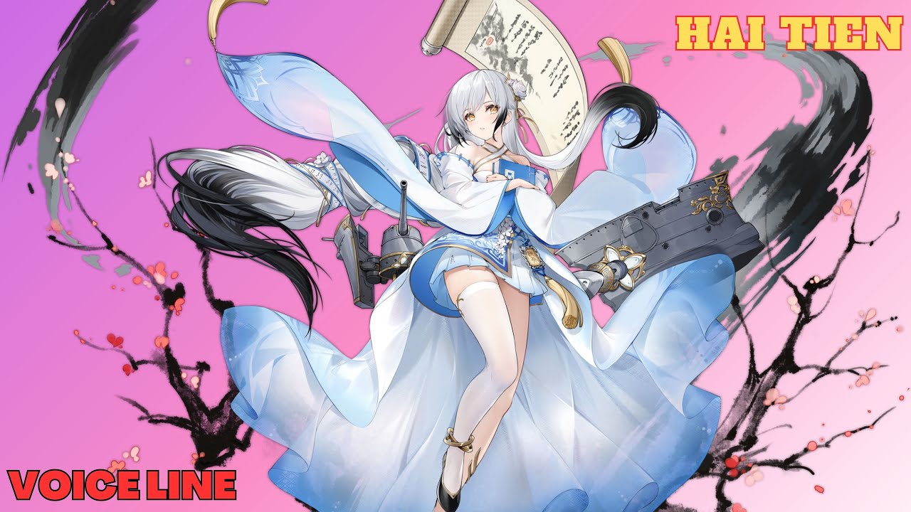 [ AZUR LANE ] Hai Tien Voice Line " Japanese Audio " - YouTube