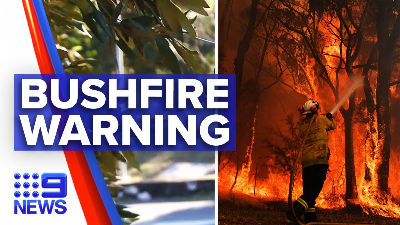Dry air and fast winds call for bushfire warning | 9 News Australia ...
