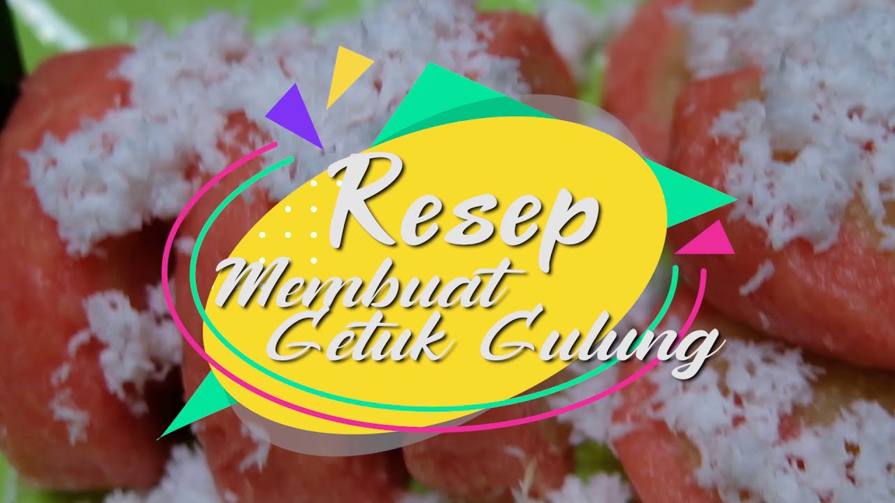 Resep Getuk Gulung-Original - YouTube